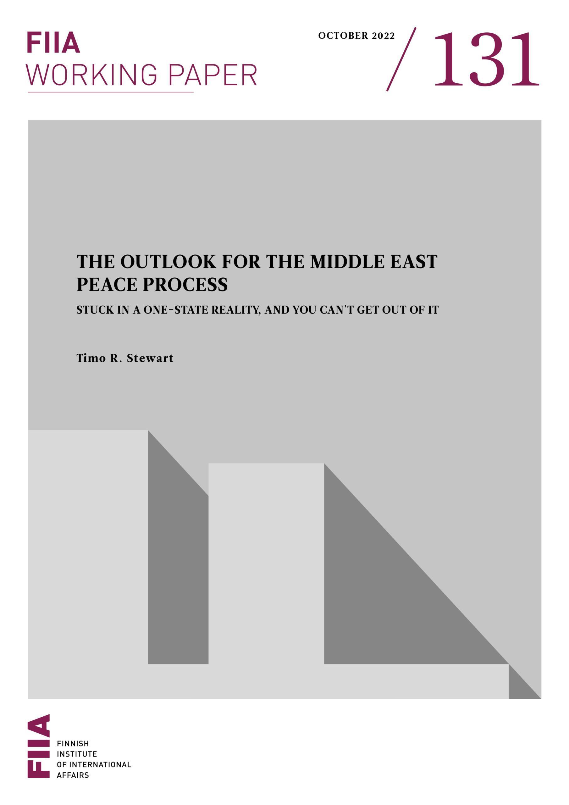The outlook for the Middle East Peace Process | FIIA